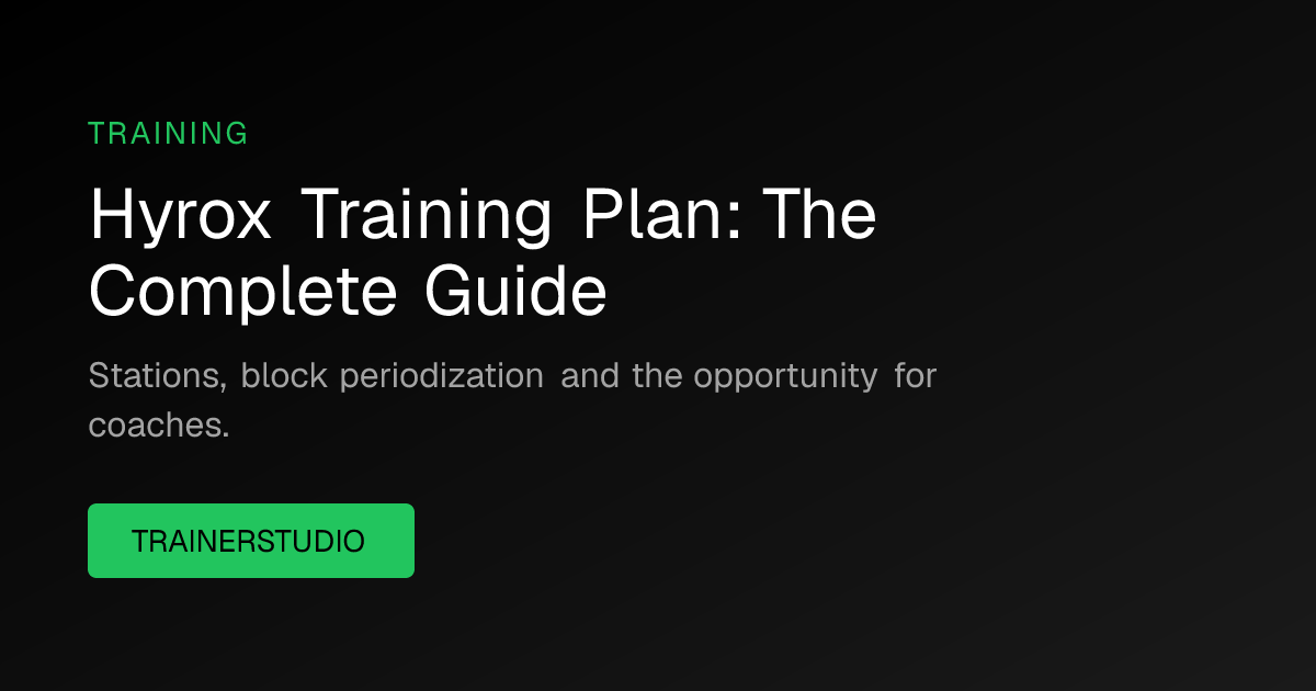 Hyrox Training Plan: The Complete Guide (2026)