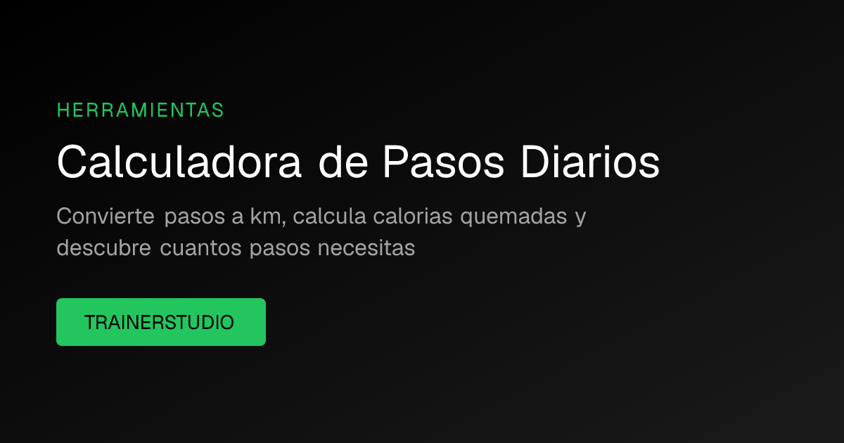 Calculadora de Pasos a Km y Calorias (Gratis 2026)